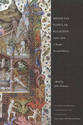 Medieval Popular Religion, 1000-1500: A Reader - John R. Shinners ...