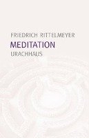 Meditation - Rittelmeyer Friedrich | Książka w Empik