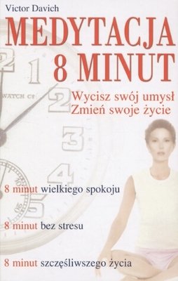 Medytacja. 8 minut - Davich Victor | Książka w Empik