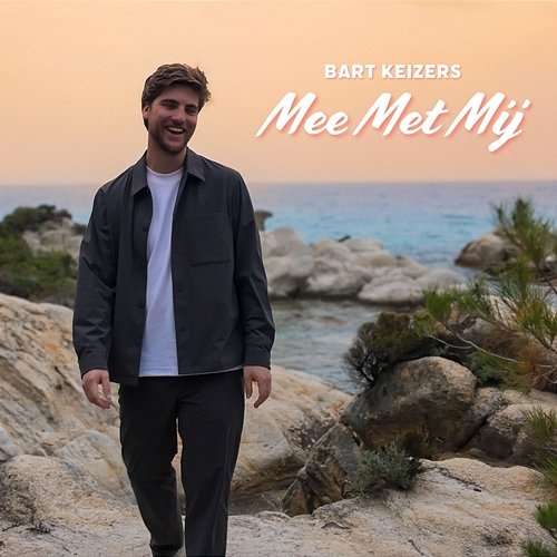 Mee Met Mij - Bart Keizers | Muzyka, mp3 Sklep EMPIK.COM