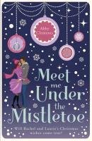 Meet Me Under the Mistletoe - Clements Abby | Książka w Empik