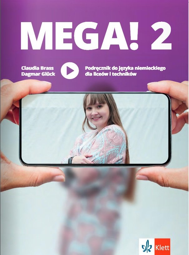 Mega! 2. Język niemiecki. Podręcznik. Liceum i technikum - Opracowanie zbiorowe | Książka w Empik