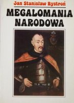 Megalomania narodowa - W opisie | Książka w Empik