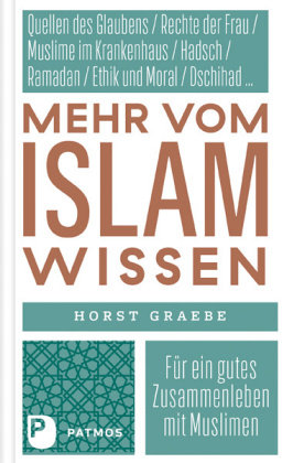 Mehr vom Islam wissen - Graebe Horst | Książka w Empik
