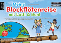 Meine Blockflötenreise mit Lotti & Ben! - artist ahead | Książka w Empik