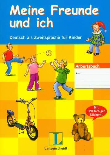 Meine Freunde und ich Deutsch als Zweitsprache fur Kinder - Sieber ...