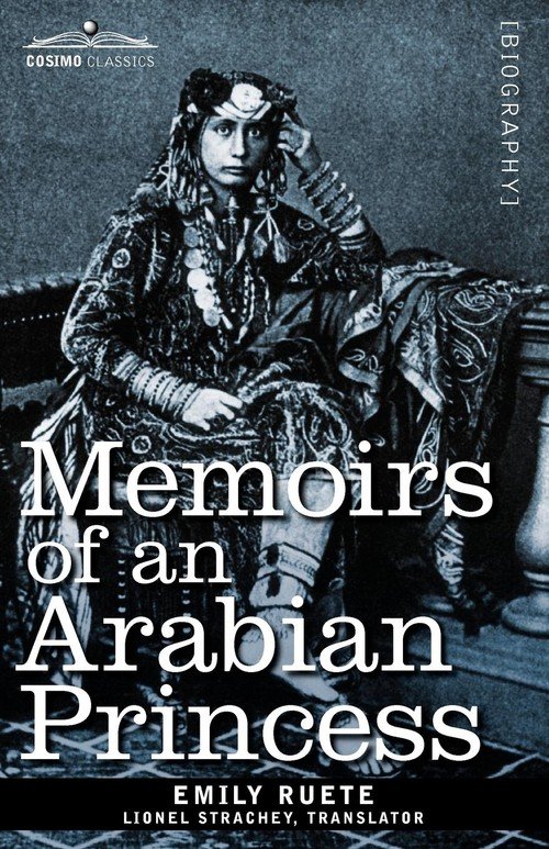 Memoirs of an Arabian Princess - Ruete Emily | Książka w Empik