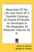 Memorials of the Life and Trials of a Youthful Christian in Pursuit of ...
