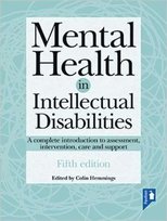 Mental Health in Intellectual Disabilities 5th edition: A complete ...