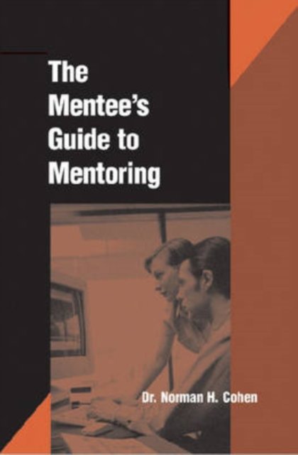 Mentees Guide to Mentoring - Norm Cohen | Książka w Empik