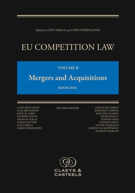 Mergers and Acquisitions. EU Competition Law. Volume II - Opracowanie ...