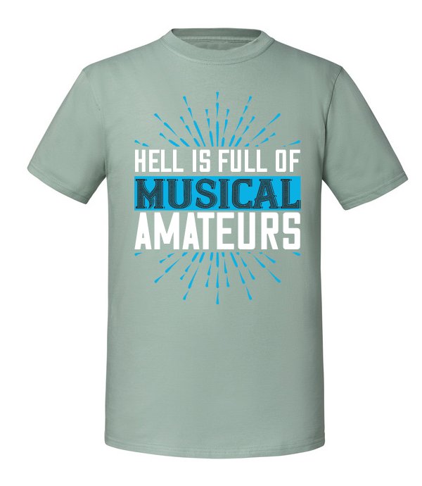 Męska koszulka z nadrukiem - Hell Is Full Of Musical Amateurs - Miętowy ...
