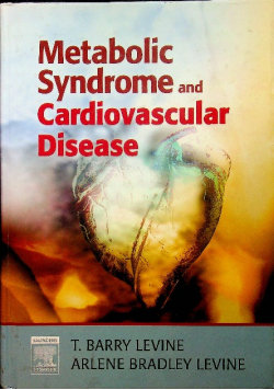 Metabolic Syndrome and Cardiovascular Disease - Saunders | Książka w Empik