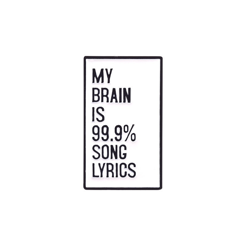 Metalowa Przypinka Muzyka Napis My Brain Is 99% Song Lyrics - Inna ...