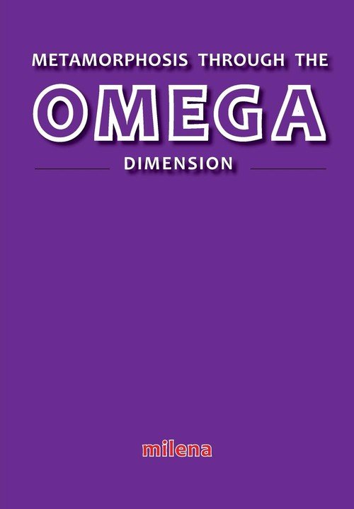 Metamorphosis Through the Omega Dimension - Milena | Książka w Empik