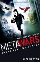MetaWars: Fight for the Future - Norton Jeff | Książka w Empik