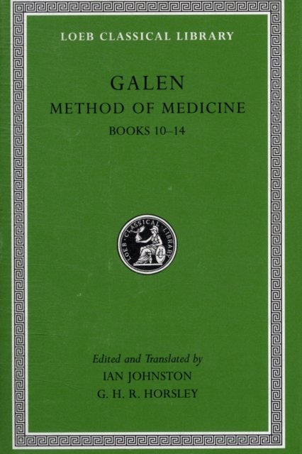 Method of Medicine, Volume III: Books 10-14 - Galen | Książka w Empik