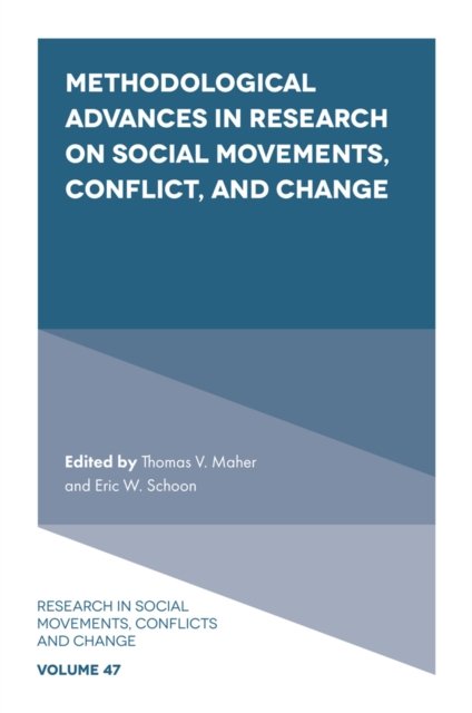 Methodological Advances in Research on Social Movements, Conflict, and ...