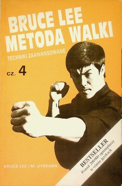 Metoda walki techniki zaawansowane Część 4 - Lee Bruce | Książka w Empik