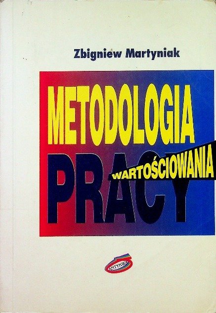 Metodologia wartościowania pracy - W opisie | Książka w Empik