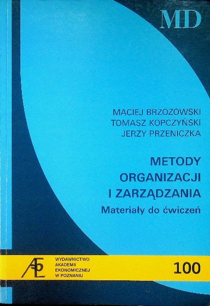 Metody organizacji i zarządzania Materiały do ćwiczeń - Opracowanie zbiorowe | Książka w Empik