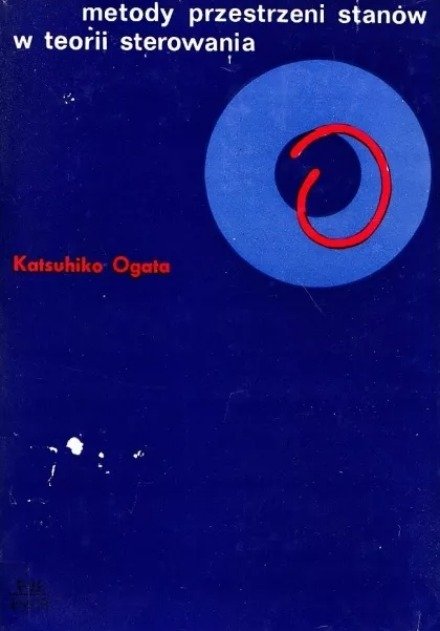 Metody przestrzeni stanów w teorii sterowania - W opisie | Książka w Empik