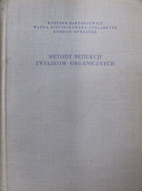 Metody redukcji związków organicznych - Opracowanie zbiorowe | Książka w Empik