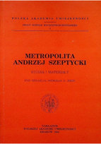 Metropolita Andrzej Szeptycki Studia i materiały - | Książka w Empik