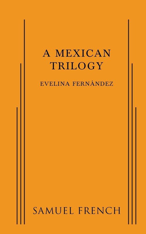 Mexican Trilogy, A - Fernandez Evelina | Książka w Empik