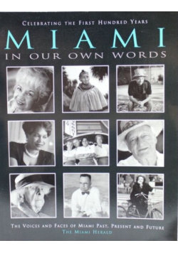 Miami In Our Own Words - Opracowanie zbiorowe | Książka w Empik