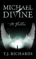 Michael Divine: The Fallen - Richards T. J. | Książka w Empik