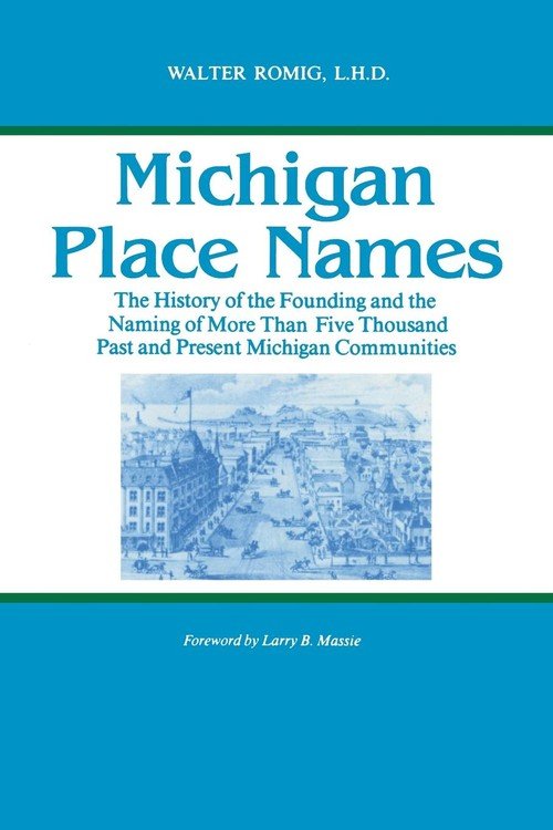 Michigan Place Names - Romig Walter | Książka w Empik