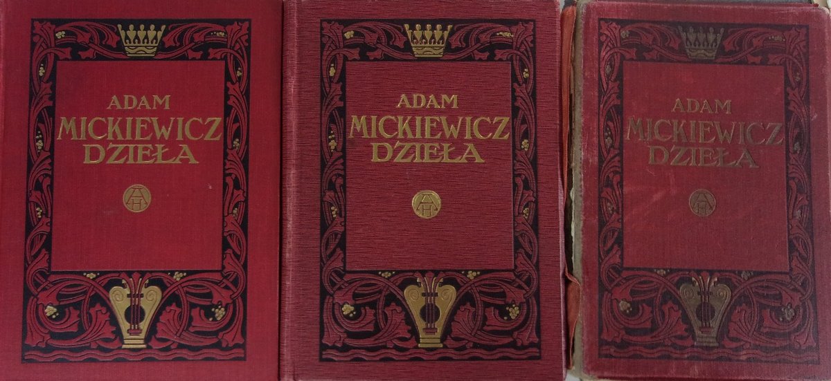 Mickiewicz Dzieła Tom I do III. ok 1910 r. - Mickiewicz Adam | Książka ...