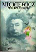 Mickiewicz Opowieść Biograficzna - Sudolski Zbigniew | Książka w Empik