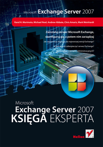 Microsoft Exchange Server 2007. Księga eksperta - Morimoto Rand | Książka w Empik
