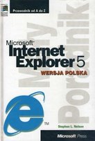 Microsoft Internet Explorer 5 - W opisie | Książka w Empik