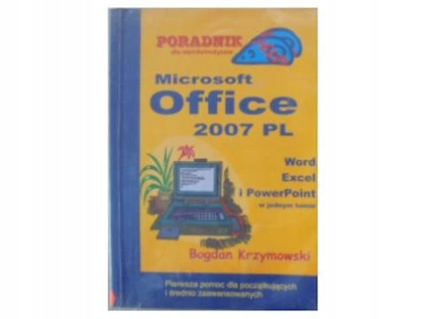 Microsoft Office 2007 PL - Mikaila Adriance | Książka w Empik