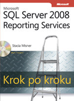 Microsoft SQL Server 2008 Reporting Services. Krok po kroku - Misner Stacia | Książka w Empik
