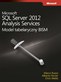 Microsoft SQL Server 2012 Analysis Services Model tabelaryczny BISM - Ferrari Alberto | Książka ...
