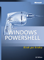 Microsoft Windows PowerShell krok po kroku + CD - Wilson Ed | Książka w Empik