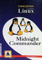 Midnight Commander (ćwiczenia z systemu Linux) - Madeja Leszek ...