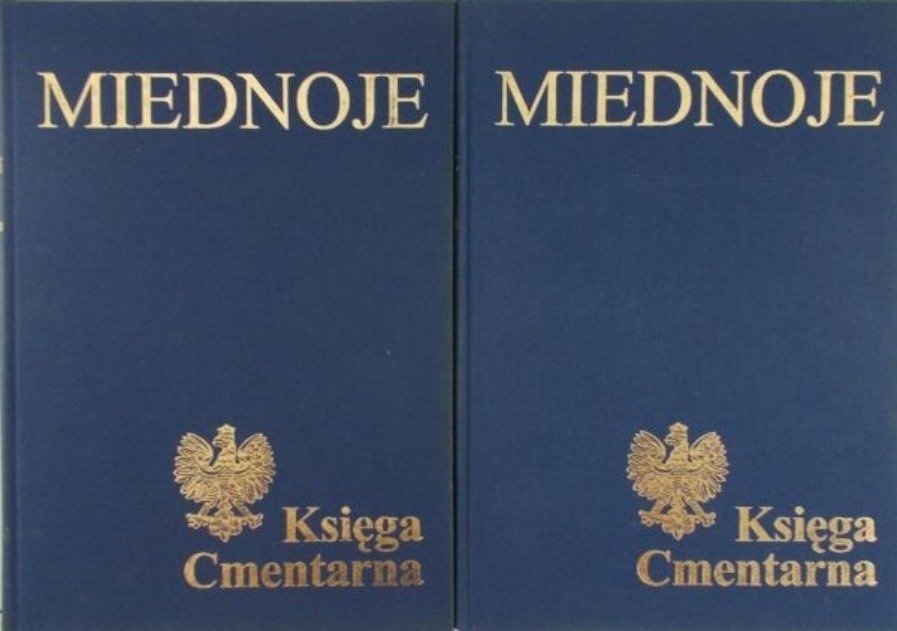 Miednoje Księga Cmentarna Tom I i II - Jakubowski Grzegorz | Książka w ...