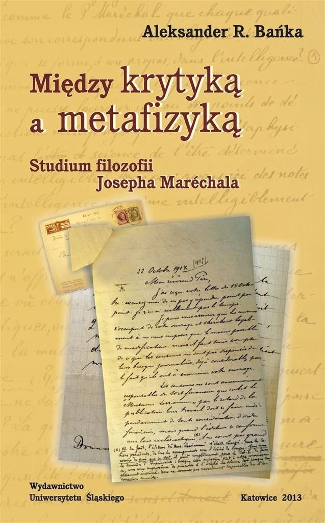 Między krytyką a metafizyką. Studium filozofii... - W opisie | Książka ...