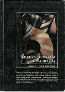 Między obrazem a narracją - W opisie | Książka w Empik