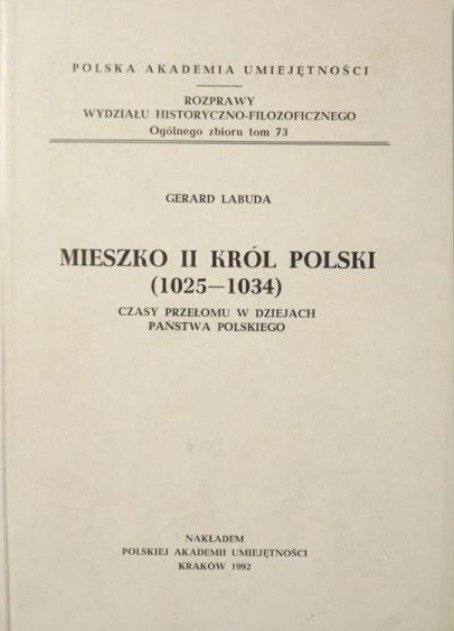 Mieszko II Król Polski (1025-1034) - Labuda Gerard | Książka w Empik
