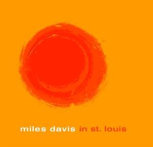 Miles Davis In St. Louis, płyta winylowa - Davis Miles | Muzyka Sklep EMPIK.COM