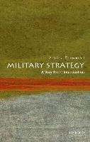 Military Strategy: A Very Short Introduction - Echevarria Antulio J ...