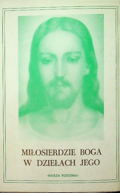 Miłosierdzie Boga w dziełach Jego Tom IV - Sopoćko Michał | Książka w Empik