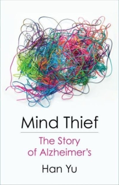 Mind Thief: The Story of Alzheimer's - Han Yu | Książka w Sklepie EMPIK.COM