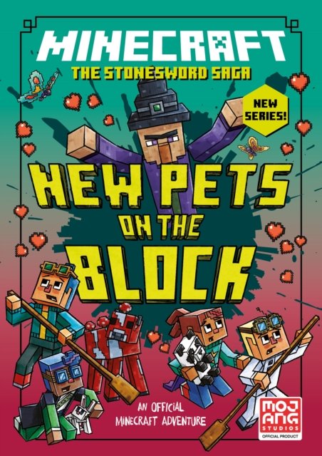Minecraft: New Pets on the Block. Stonesword Saga. Book 3 - Mojang ...